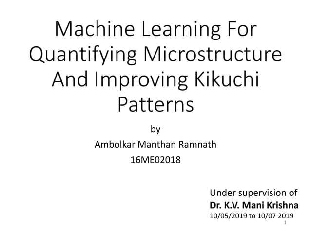 Enhance and quantify Microstructure using Machine Learning | PPT