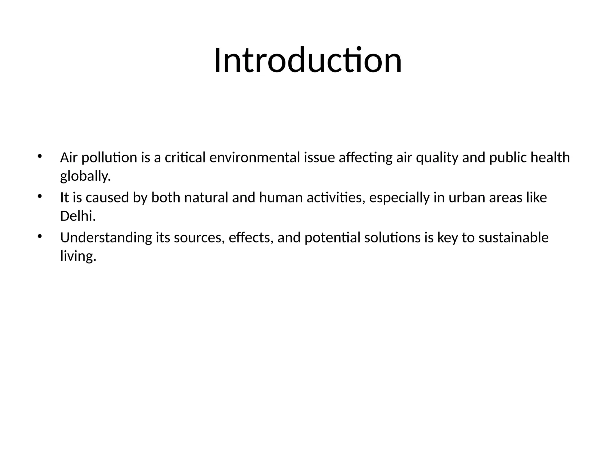 Enhanced_Air_Pollution_Case_Study_Delhi_vs_Sikkim.pptx