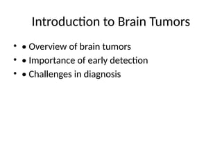 Enhanced_Brain_Tumor_Detection_Deep_LRNG | PPT