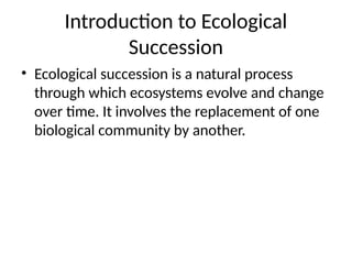 Enhanced_Ecological_Succession_by_Sahil_Bankoti.pptx