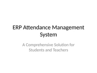 Enhanced_ERP_Attendance_Management_System.pptx