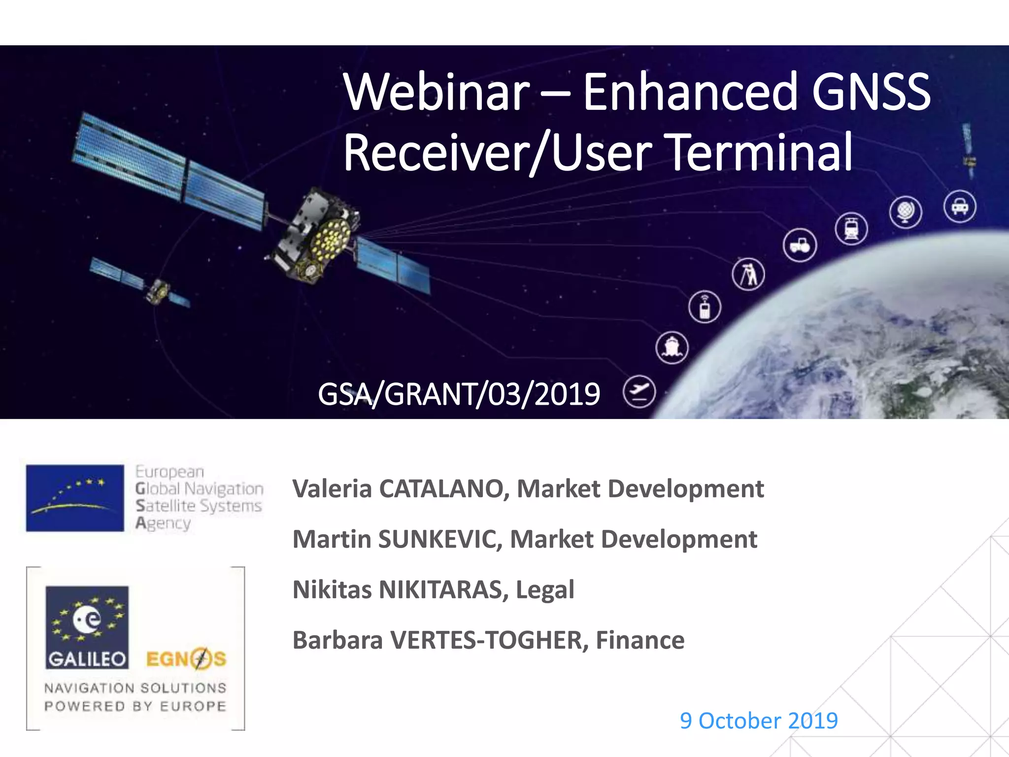 Enhanced GNSS Receiver/User Terminal - Webinar (Fundamental Elements Call) | PPT