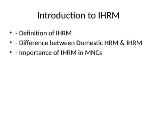 Enhanced_IHRM_Practices_in_MNCs_Updated.pptx