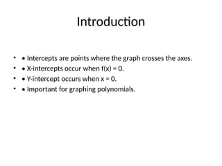 Enhanced_Intercepts_Higher_Degree_Polynomials.pptx