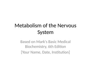 Enhanced_Metabolism_of_Nervous_System_Presentation (2).pptx