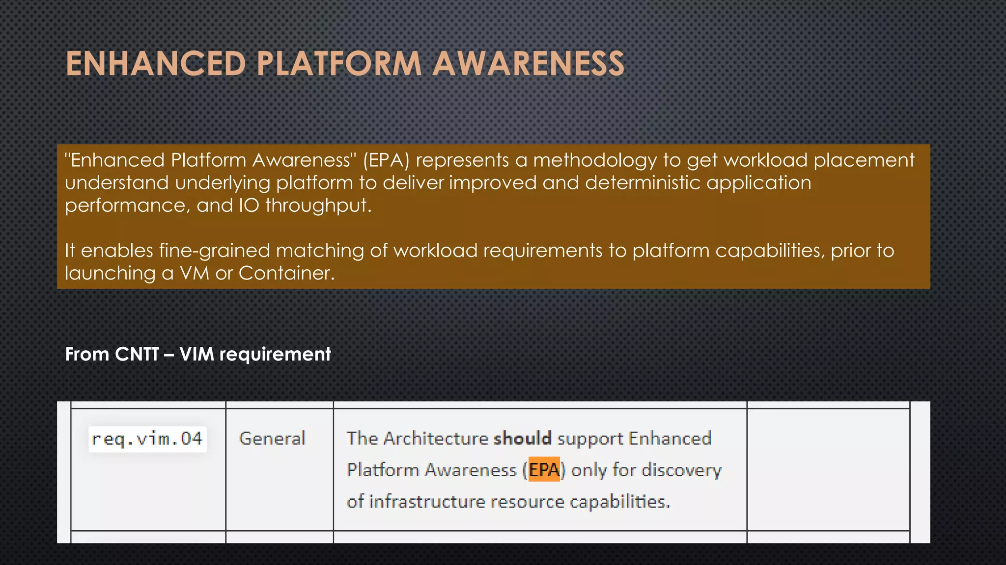 Enhanced platform awareness | PPT