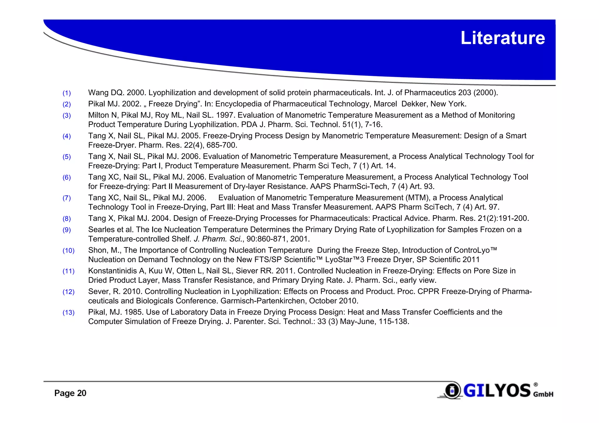 Enhanced Process / Product Understanding and Control in Freeze Drying ...