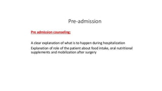 Enhanced recovery after surgery (eras) | PPTX