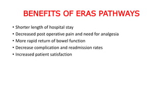 Enhanced recovery after surgery (eras) | PPTX