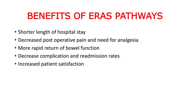 Enhanced recovery after surgery (eras) | PPTX | Surgery | Medical Health