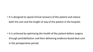 Enhanced recovery after surgery (eras) | PPTX