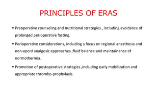 Enhanced recovery after surgery (eras) | PPTX