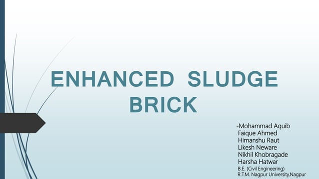 Enhanced Sludge Brick | PPTX | Gardening | Home & Garden