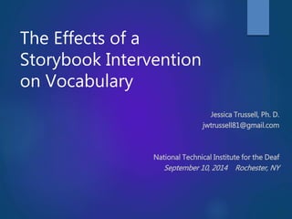Storybook Interventions and Signing DHH Children's Vocabulary | PPTX