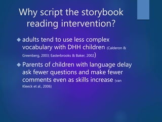 Storybook Interventions and Signing DHH Children's Vocabulary | PPTX