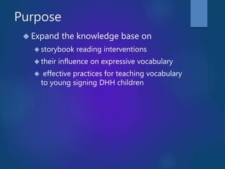 Storybook Interventions and Signing DHH Children's Vocabulary | PPTX