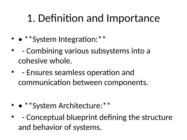 Enhanced_System_Integration_and_Architecture.pptx