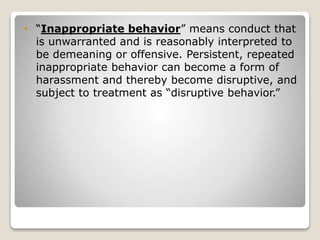 Enhanced & unacceptable communication policy | PPTX