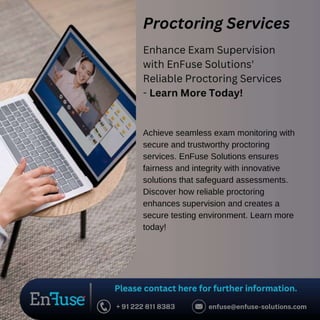 Enhance Exam Supervision with EnFuse Solutions' Reliable Proctoring Services! | PDF