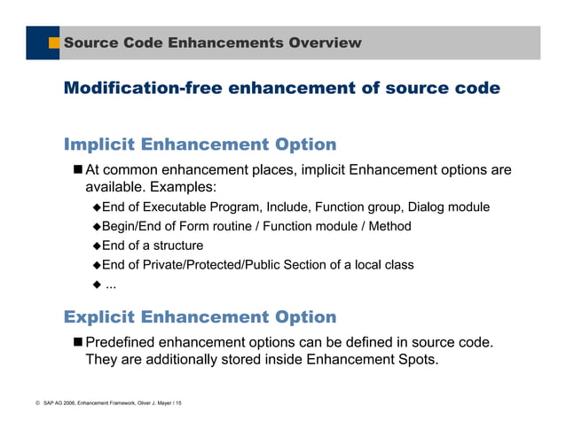 Enhancement Framework The New Way To Enhance Your Abap Systems Ppt