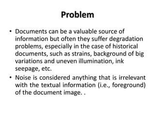 Enhancement of Old Images and Documents by Digital Image Processing ...