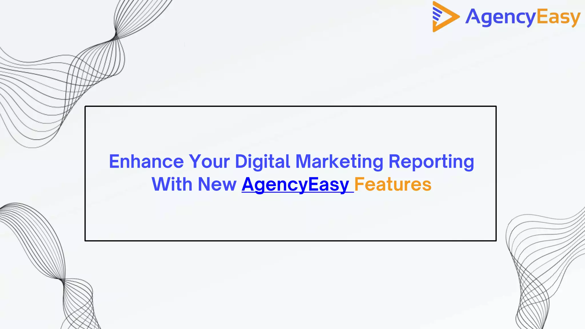 Enhance Your Digital Marketing Reporting!.pptx