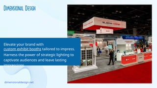 Enhance Your Exhibit Booth with Proper Lighting for Maximum Impact | PPTX