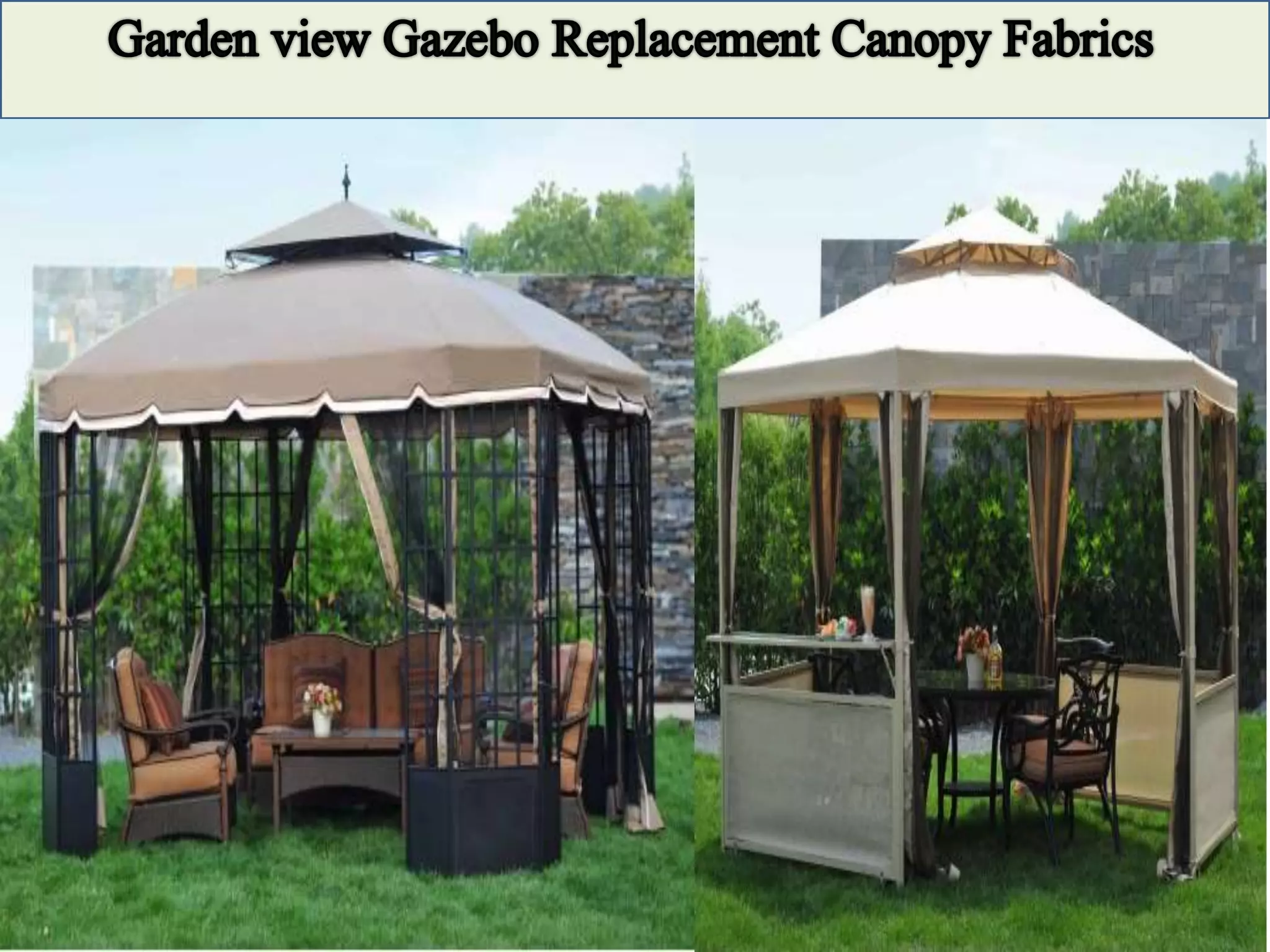 Enhance your garden beauty with sunjoy gazebo canopy | PPTX