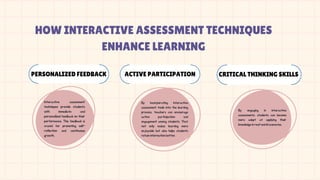 Enhance Your Learning with Powerful Interactive Assessment Techniques.pdf