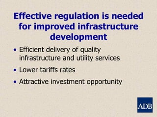 Enhancing Effective Regulation of Infastructure and Utility Services | PPT