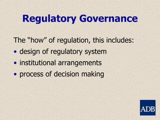 Enhancing Effective Regulation of Infastructure and Utility Services | PPT