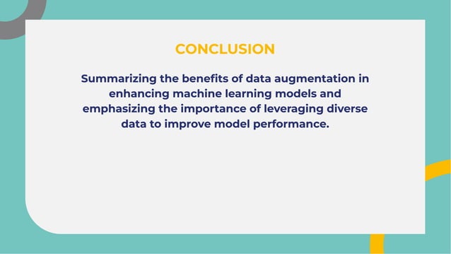 Enhancing Machine Learning Models: A Deep Dive into Data Augmentation | PPT