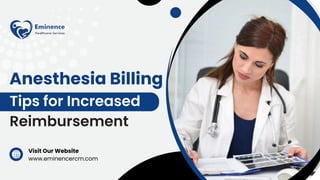Enhancing Anesthesia Billing: Tips for Increased Reimbursement | PDF
