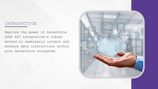 Enhancing Business Efficiency-Salesforce SOAP API Integration Explained ...