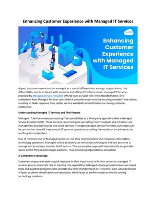 Enhancing Customer Experience with Managed IT Services | PDF