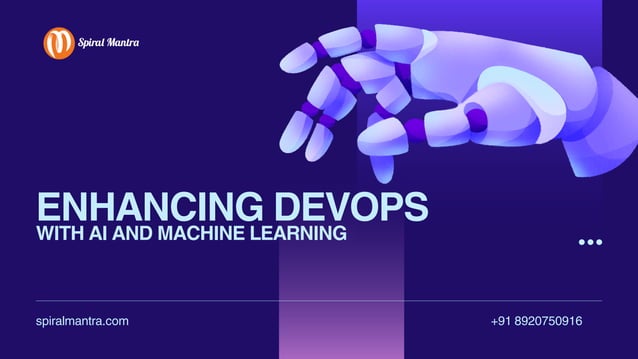 Enhancing DevOps with AI and Machine Learning | PPT