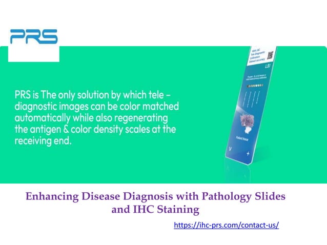 Enhancing Disease Diagnosis with Pathology Slides and IHC Staining.pptx