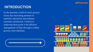 Enhancing Efficiency and Customer Experience through a Grocery Store ...