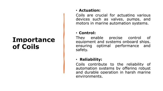 Enhancing Efficiency and Reliability-Coils in Marine Automation.pptx