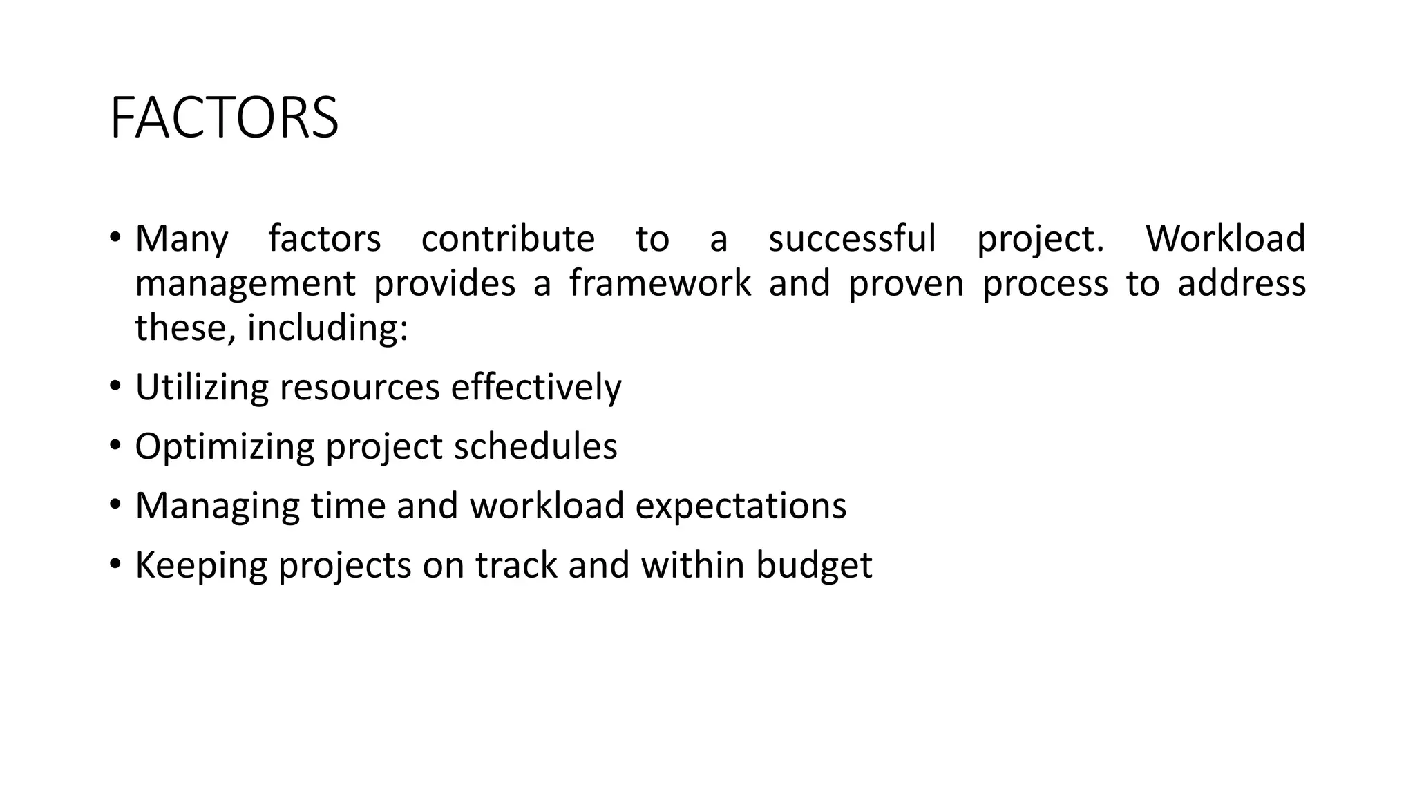 ENHANCING EFFICIENCY THROUGH MANAGEMENT OF WORKLOAD & RESOURCES.pptx