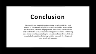Enhancing EmotionaI Intelligence a key to success for Higher Education ...