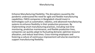 Enhancing FMCG Supply Chain Capabilities in Bangladesh's Post-Pandemic New Normal.pptx