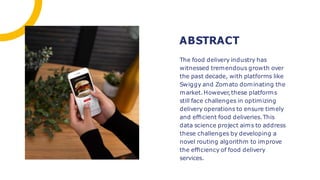 Enhancing food delivery Efficiency through intelligent Routing ...