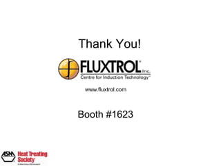 ASM 2013 Fluxtrol Presentation - Enhancing Inductor Coil Reliability | PPT