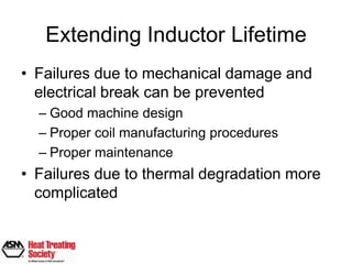 ASM 2013 Fluxtrol Presentation - Enhancing Inductor Coil Reliability | PPT