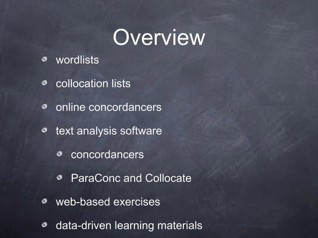 Enhancing Language Learning Using Corpora | PPT