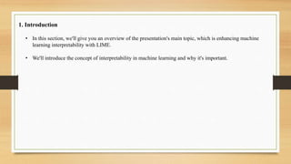 Enhancing Machine Learning Interpretability with LIME.pptx | Technology Industry | Industries
