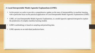Enhancing Machine Learning Interpretability with LIME.pptx | Technology ...