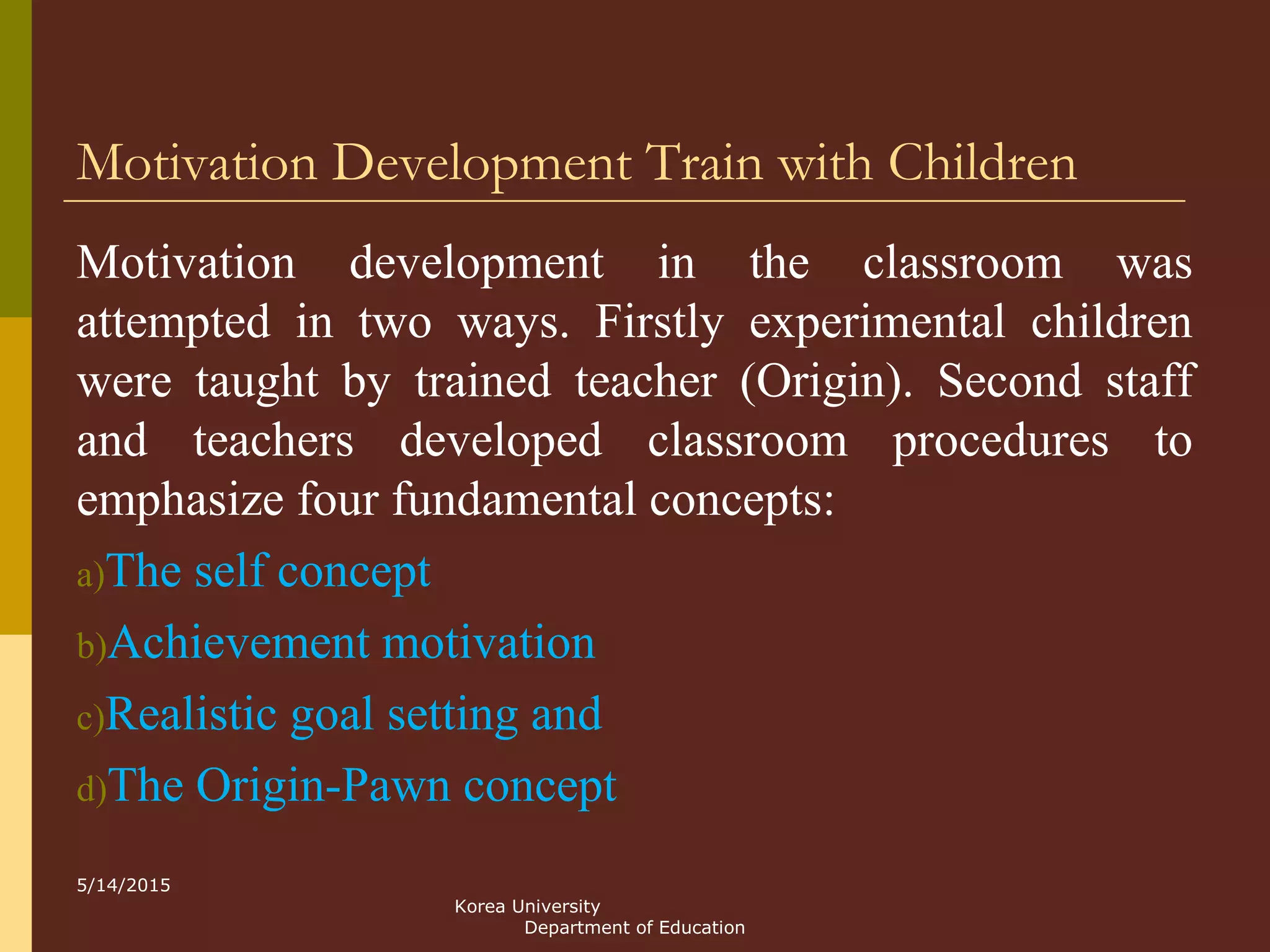 Enhancing motivation change in the classroom | PPT