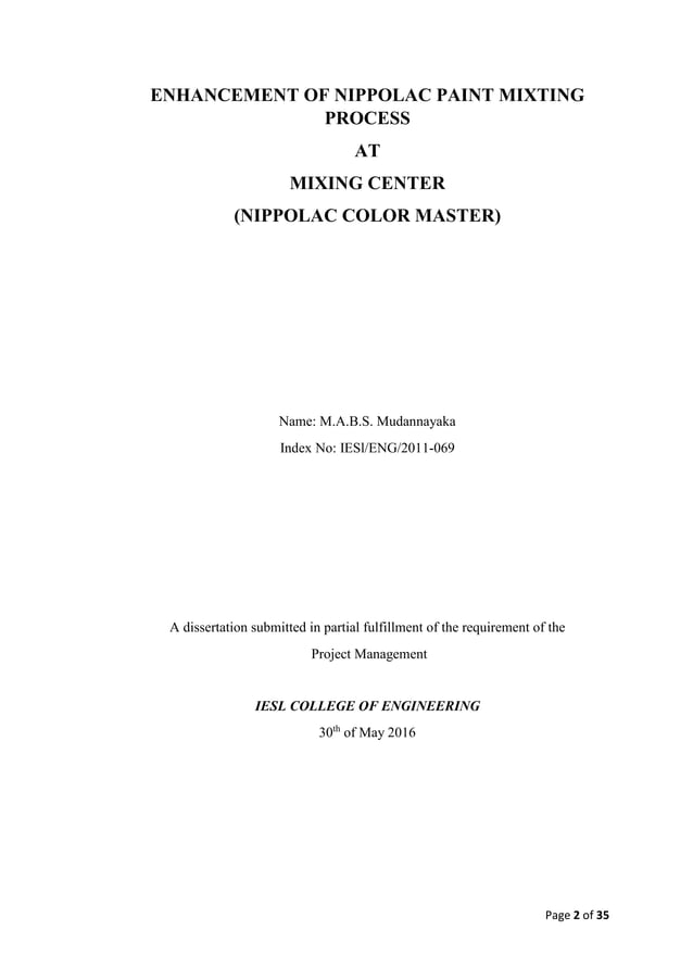 Enhancing nippolac paint mixturing process based on qm standards ...